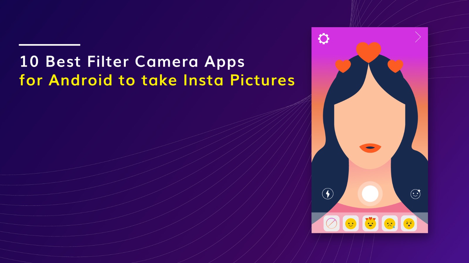 10 Best Filter Camera Apps for Android to take Insta Pictures 10 Best Filter Camera Apps for Android to take Insta Pictures